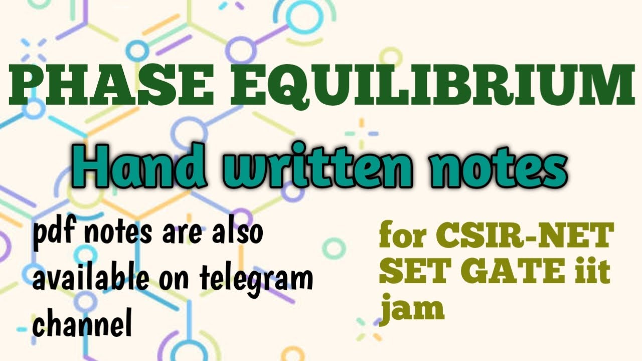Phase equilibrium |hand written notes |for CSIR-NET SET GATE iit jam ...