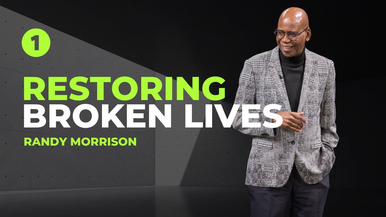 Pastor Randy Morrison - Restoring Broken Lives - YouTube