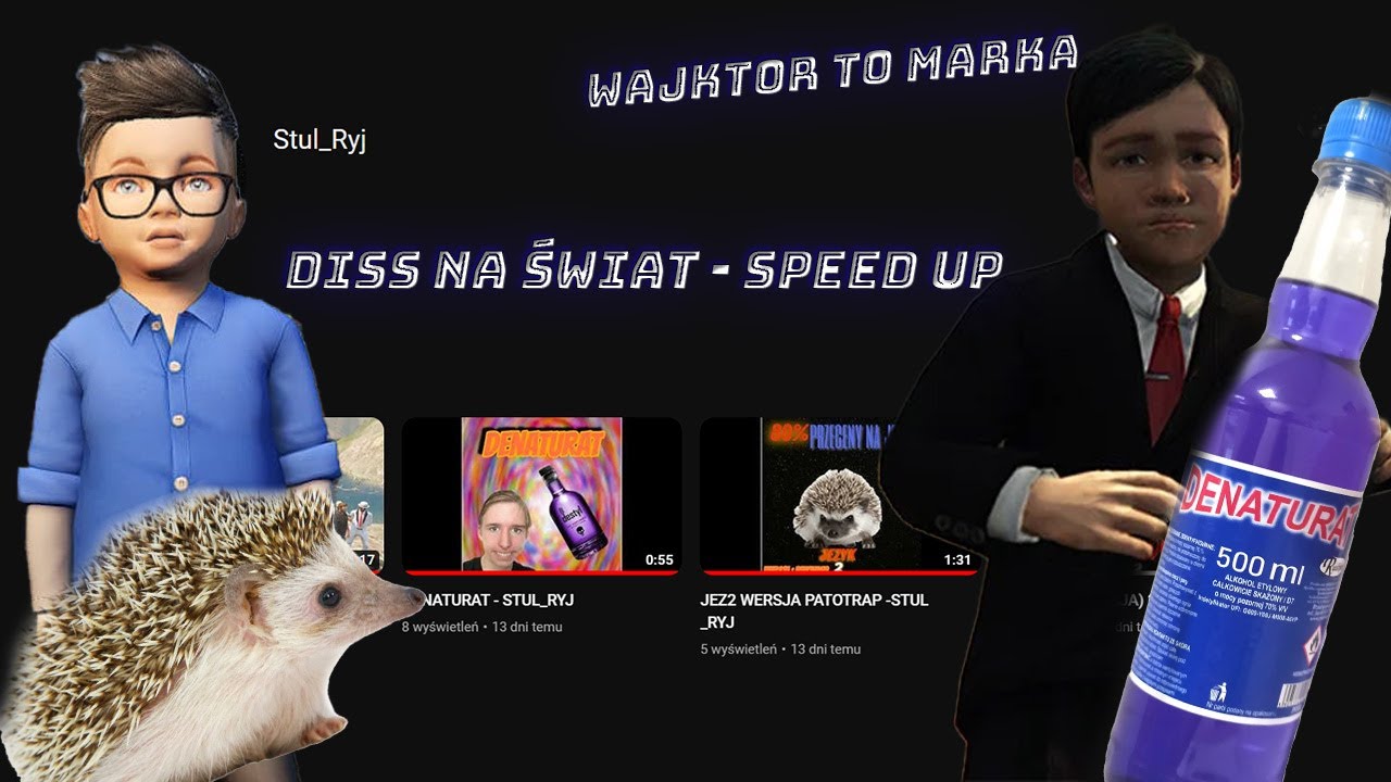 DISS NA ŚWIAT -STUL_RYJ ( Speed Up + tekst ) - YouTube