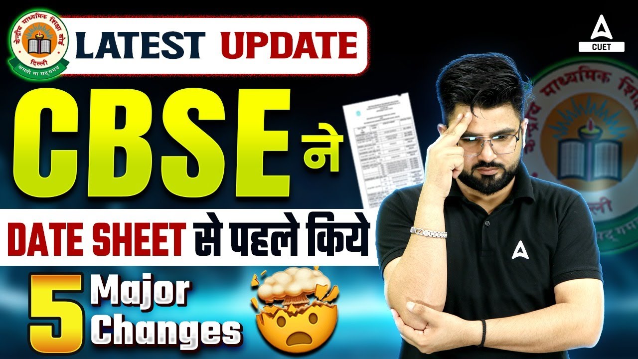 CBSE Latest News 2024 | 5 Big Changes In Boards Exam Pattern | CBSE ...