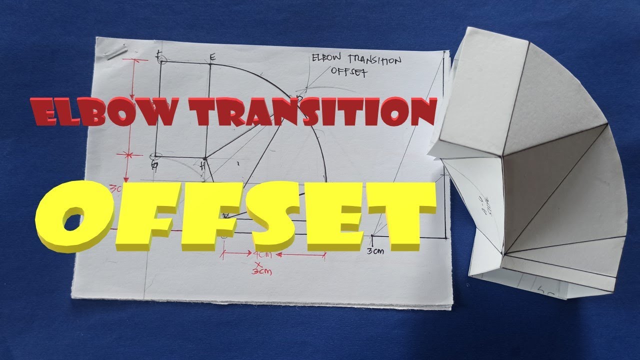 ELBOW TRANSITION OFFSET: How to make/fabricate it? Paano gawin to ...