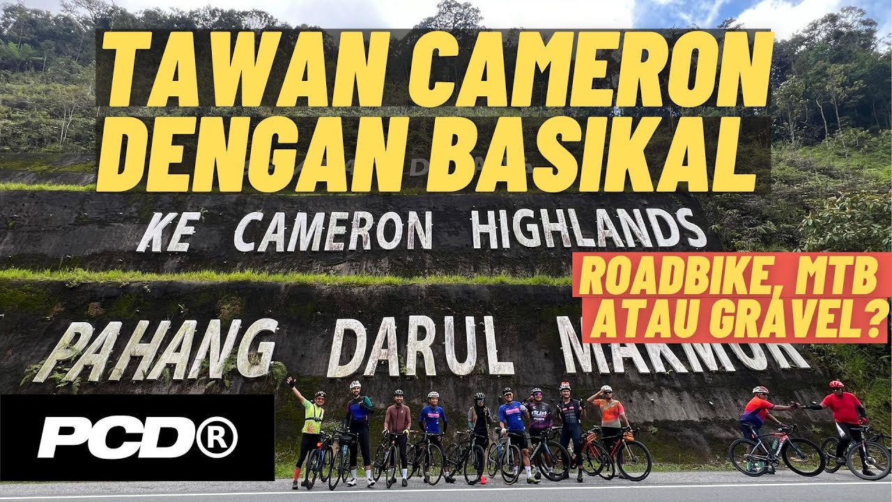 Tawan CAMERON HIGHLANDS - Road Bike, MTB atau Gravel Bike? | Le Tour de ...