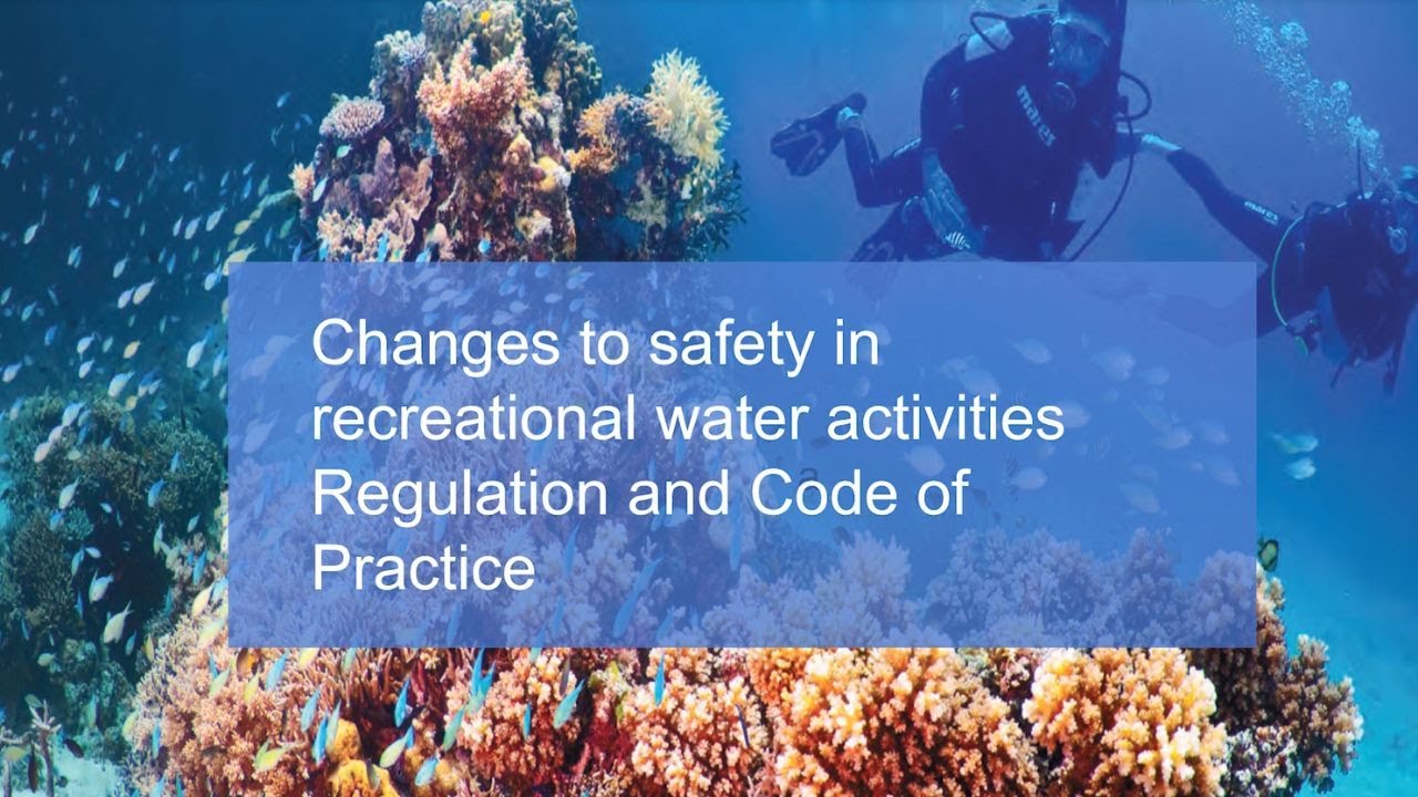 Changes to safety in recreation water activities Regulation and Code of ...