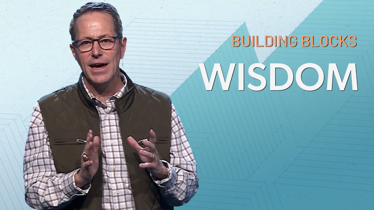 Building Blocks: Wisdom - YouTube