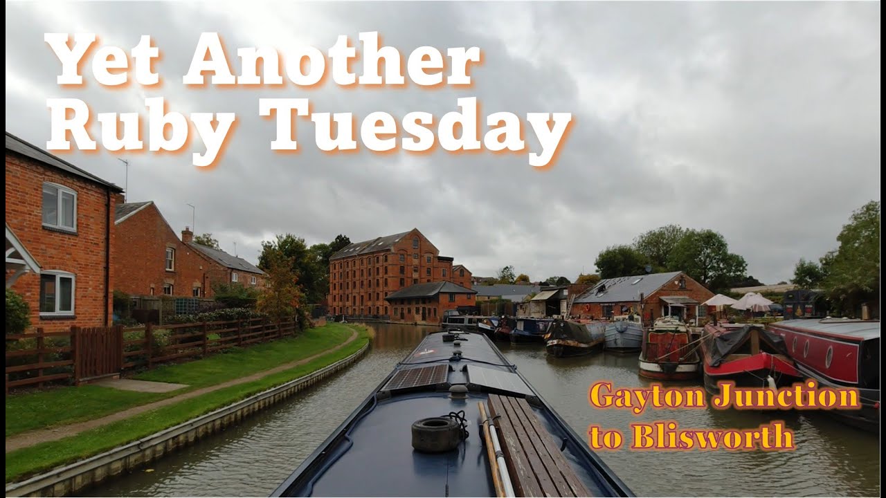 #114 Yet Another Ruby Tuesday Cruise - Narrowboat Cruise - Gayton ...