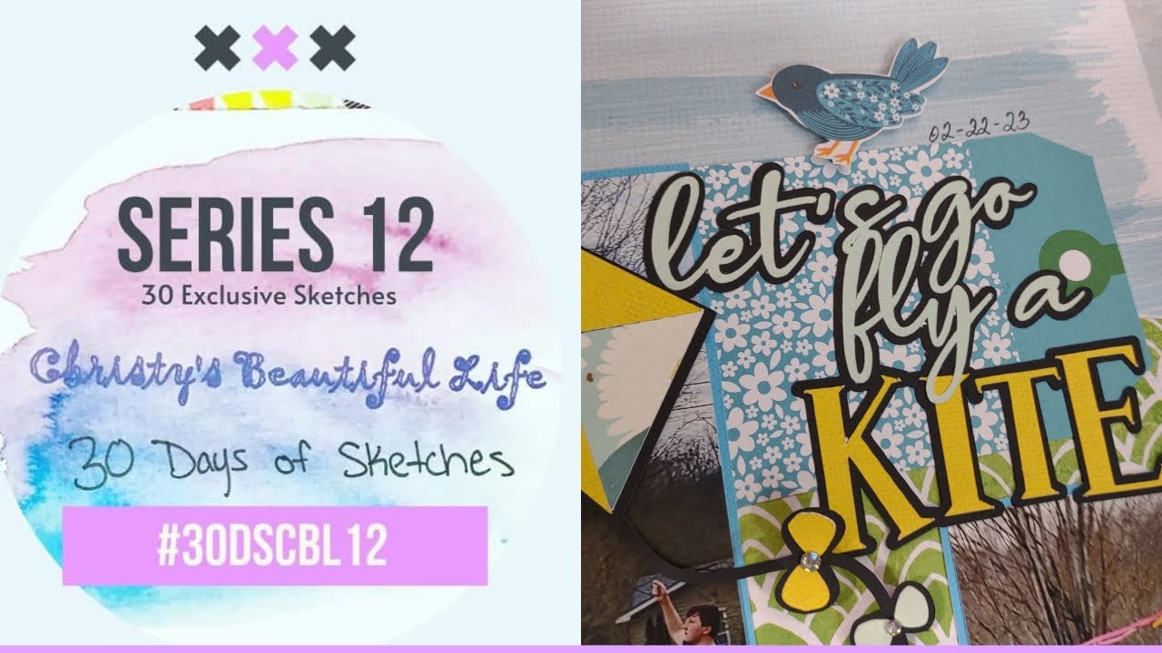 Let's go fly a kite Layout- Day 16 of 30 days of sketches of Christy's ...