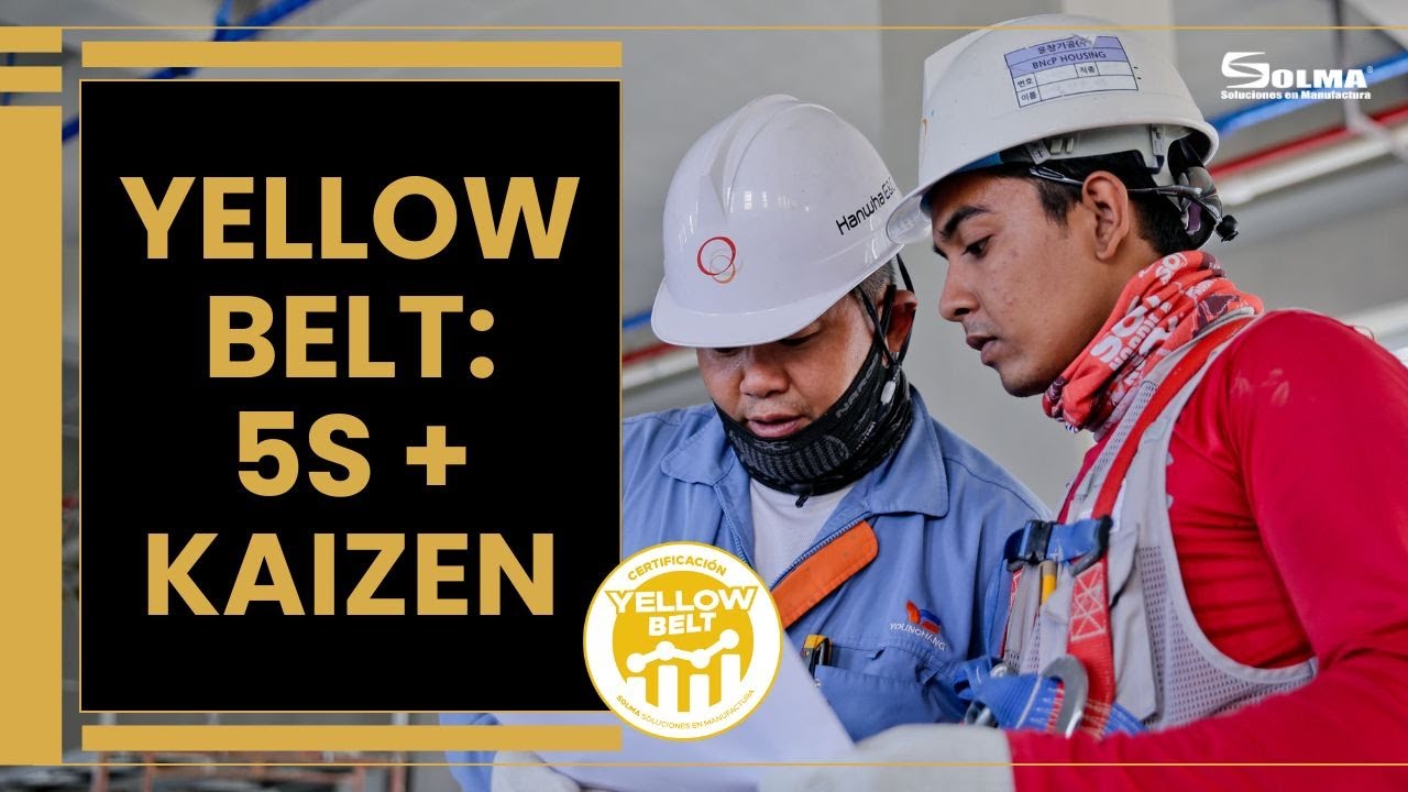 Lean Six Sigma Yellow Belt | 5S, Kaizen y Flujo Continuo explicados ...