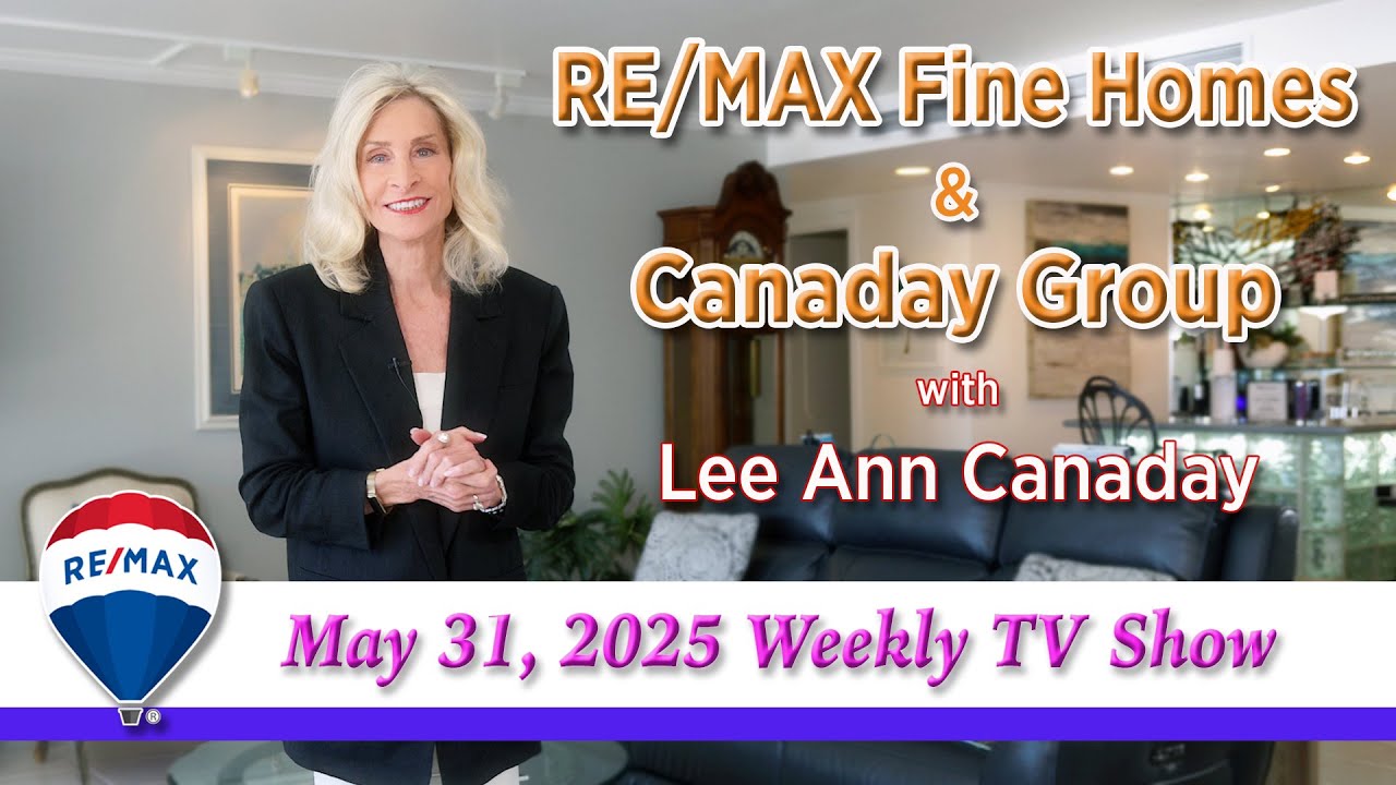 RE/MAX Fine Home & Canaday Group - May 31, 2025 TV Show 🫵🏻 💰 🔒 ...