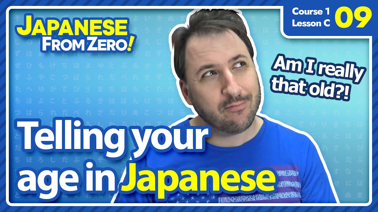 Japanese Age Related Phrases Japanese From Zero Video 09 YouTube japanese-age-related-phrases-japanese-from-zero-video-09-youtube
