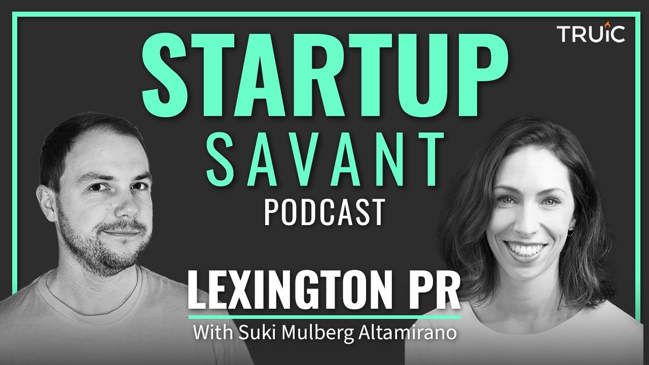 Ep. 47: Building Your Startup's PR Strategy with Lexington PR - YouTube