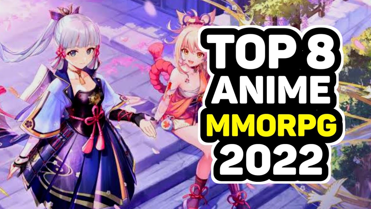 Anime Mmorpg 2022