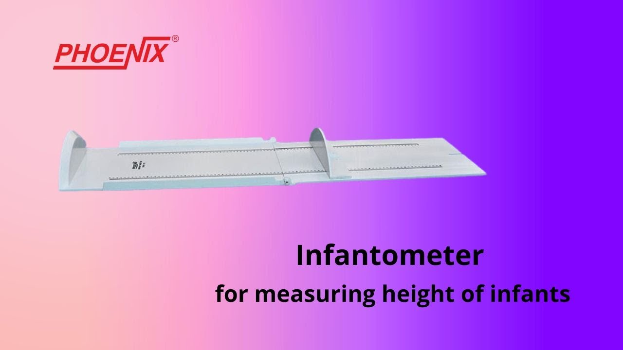 PHOENIX | Infantometer | For measuring height of infants - YouTube