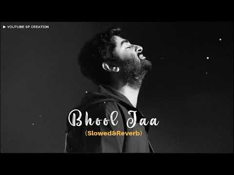 Bhool Ja Full Song | Himans Kohli , Aayush Vehra | Arjit Singh | Piyush S | #lofi #spcreations