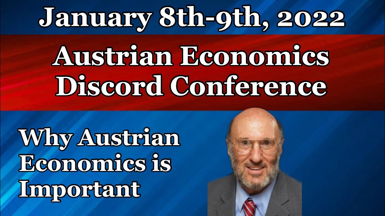 Austrian Economics Discord Conference: Walter Block - YouTube