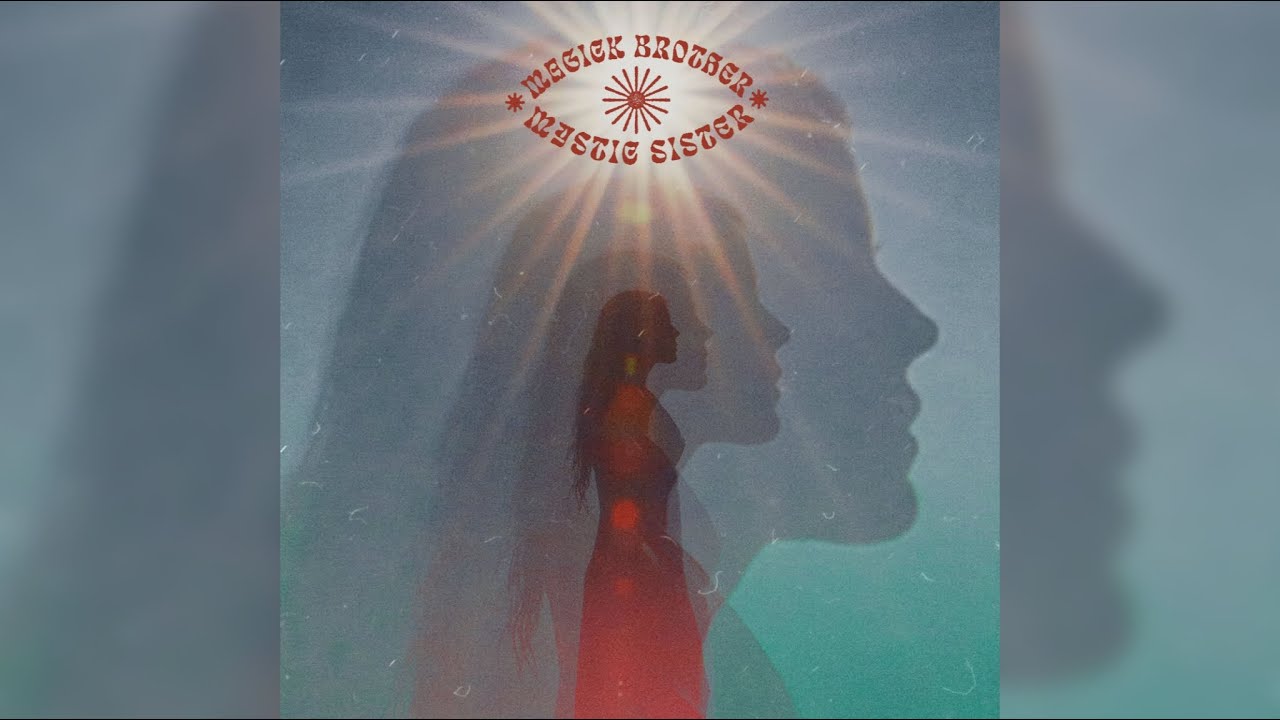 Magick Brother And Mystic Sister - Magick Brother And Mystic Sister ...