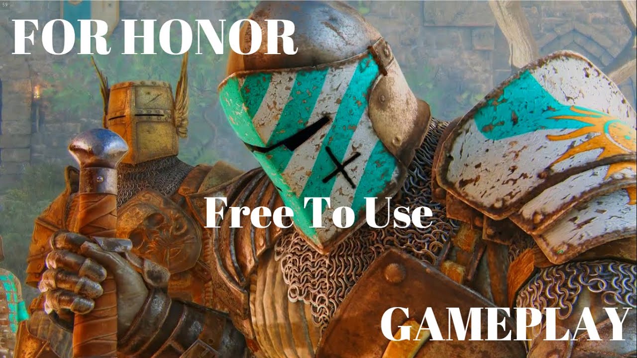 For Honor || Free To Use Non Copyright Gameplay || Game Maniac - YouTube