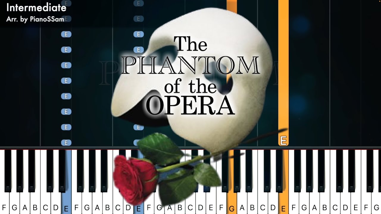[Intermediate] The Phantom Of The Opera - The Phantom Of The Opera ...