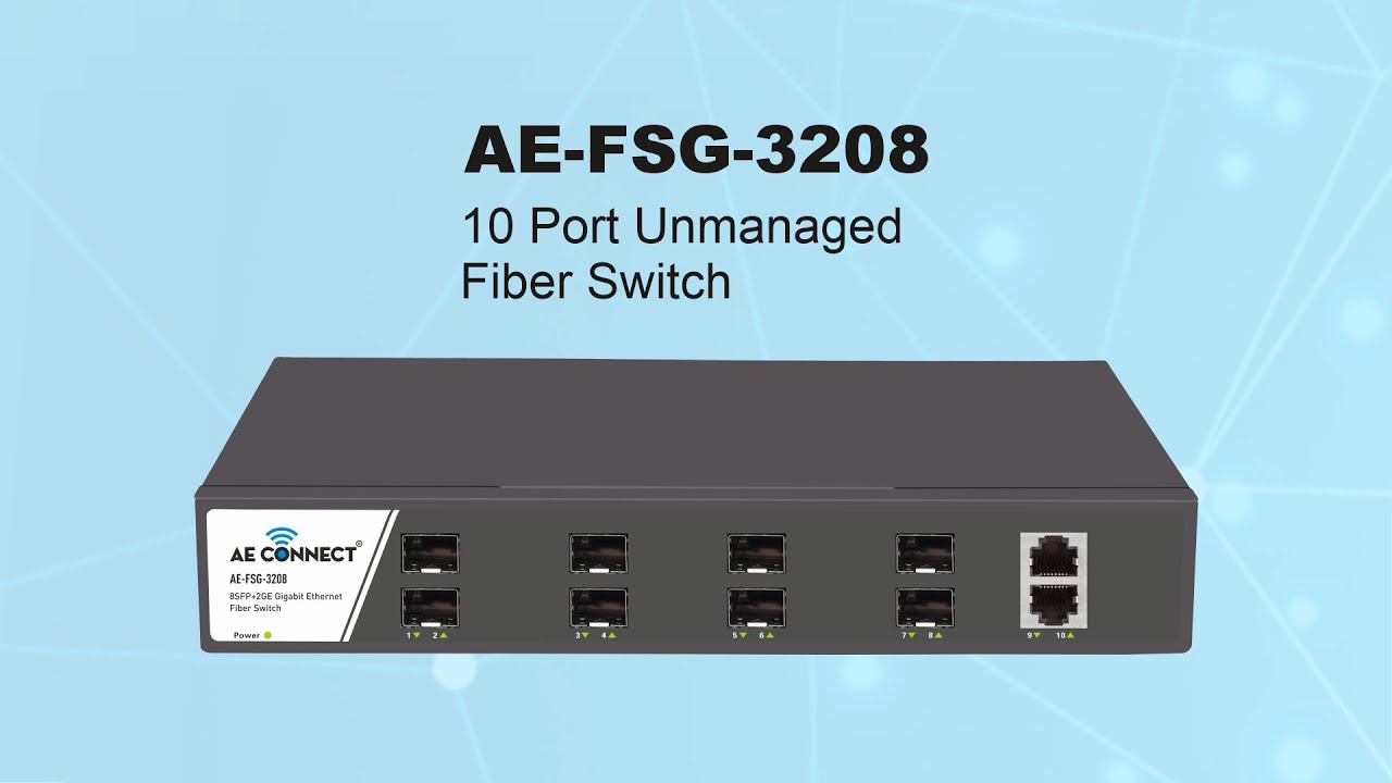 10 Port Unmanaged Fiber Switch - AE-FSG-3208 - YouTube