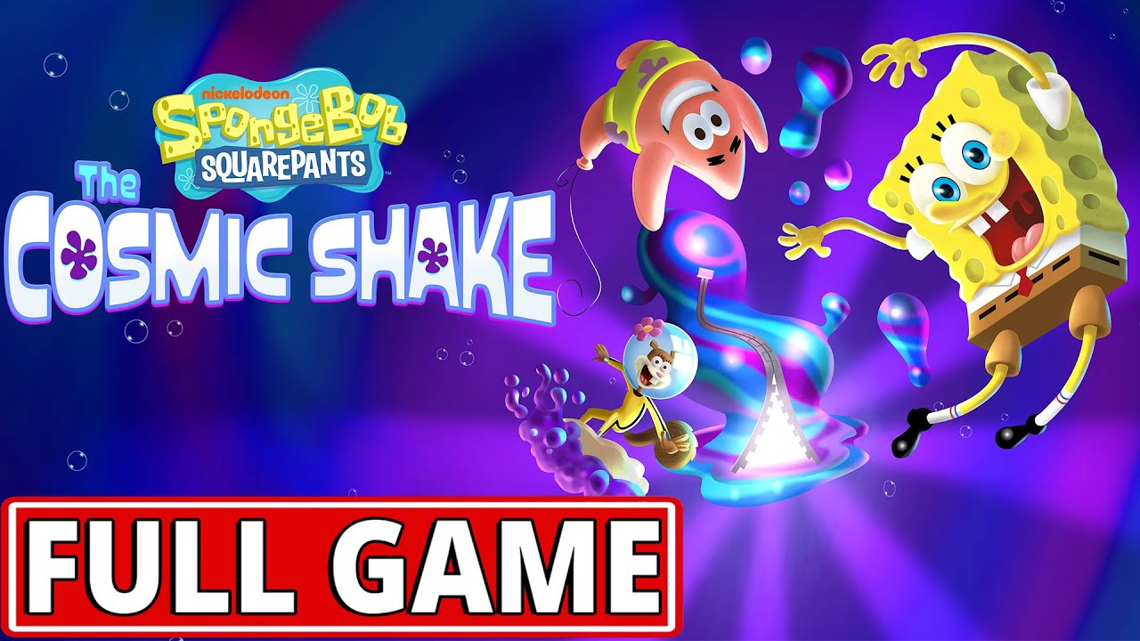 SpongeBob SquarePants: The Cosmic Shake - FULL GAME walkthrough ...