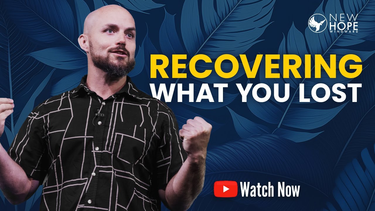 Recovering What You Lost (MESSAGE ONLY) - YouTube