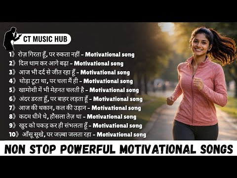 Powerful Motivational Non Stop Songs | Best Motivational Songs Non Stop ...
