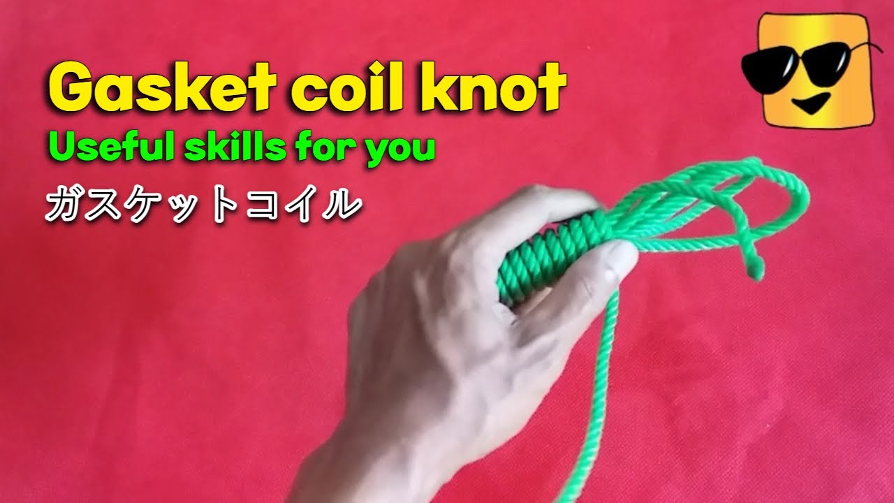 Gasket coil knot - Useful skills for you - YouTube