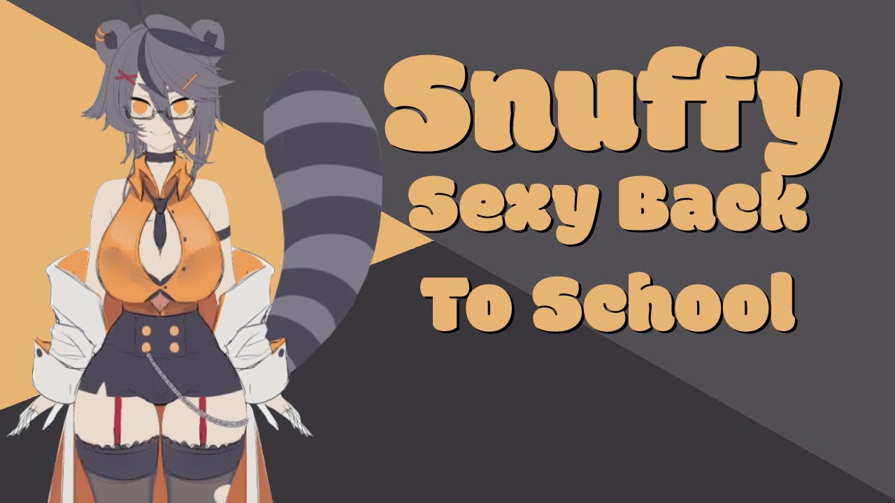 Sexy Back To School Snuffy Youtube
