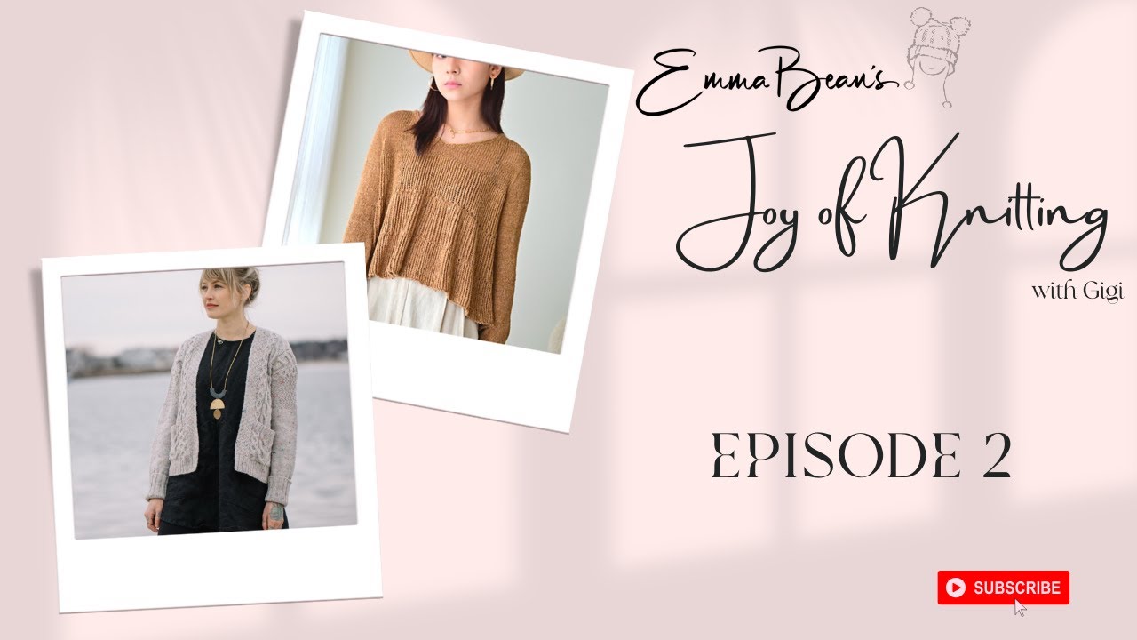 Emma Bean's Knitting - Episode 2 - YouTube