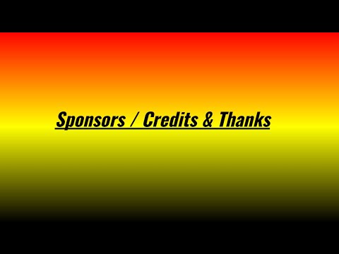 My sponsors / Credits and Thanks! - YouTube
