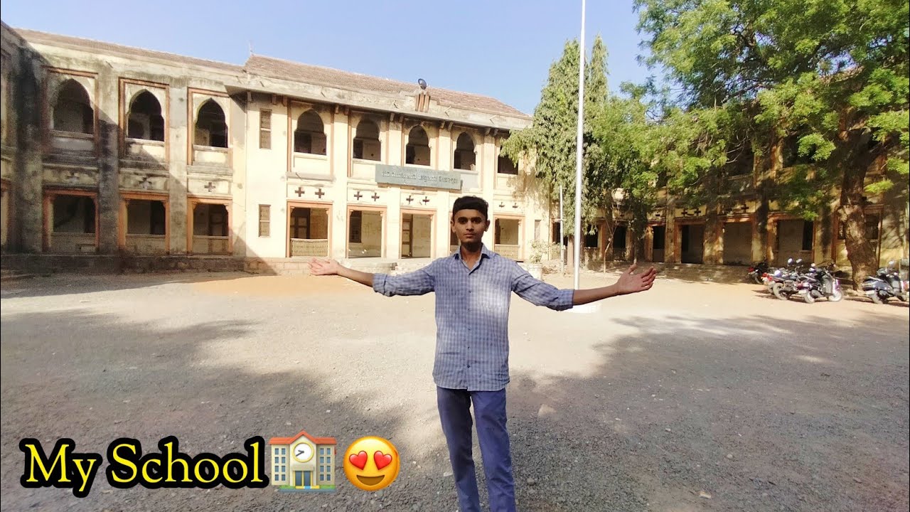 My School 🏫😍 | Sheth M.N. Highschool Mahuva | School Vlog | Mahuva ...
