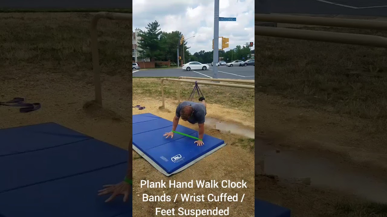 Plank Hand Walk Clock- Bands / Wrist Cuffed / Feet Suspended - YouTube