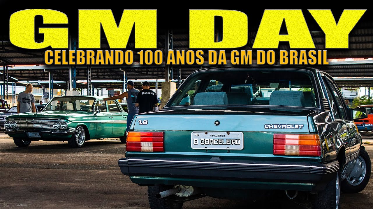 GM DAY em CURITIBA: CELEBRANDO os 100 ANOS DA GM no BRASIL! - YouTube