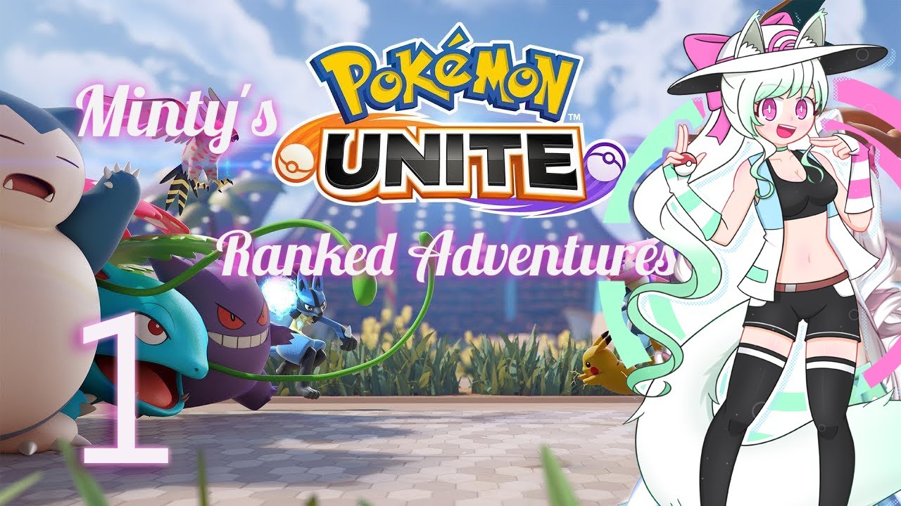 Minty's Pokemon Unite Ranked Climb! Episode 1 (WigglyTOUGH) - YouTube