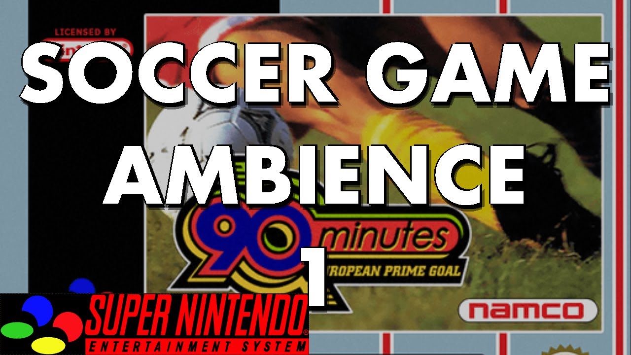 90 Minutes - European Prime Goal (SNES Europe) OST - Soccer Game ...