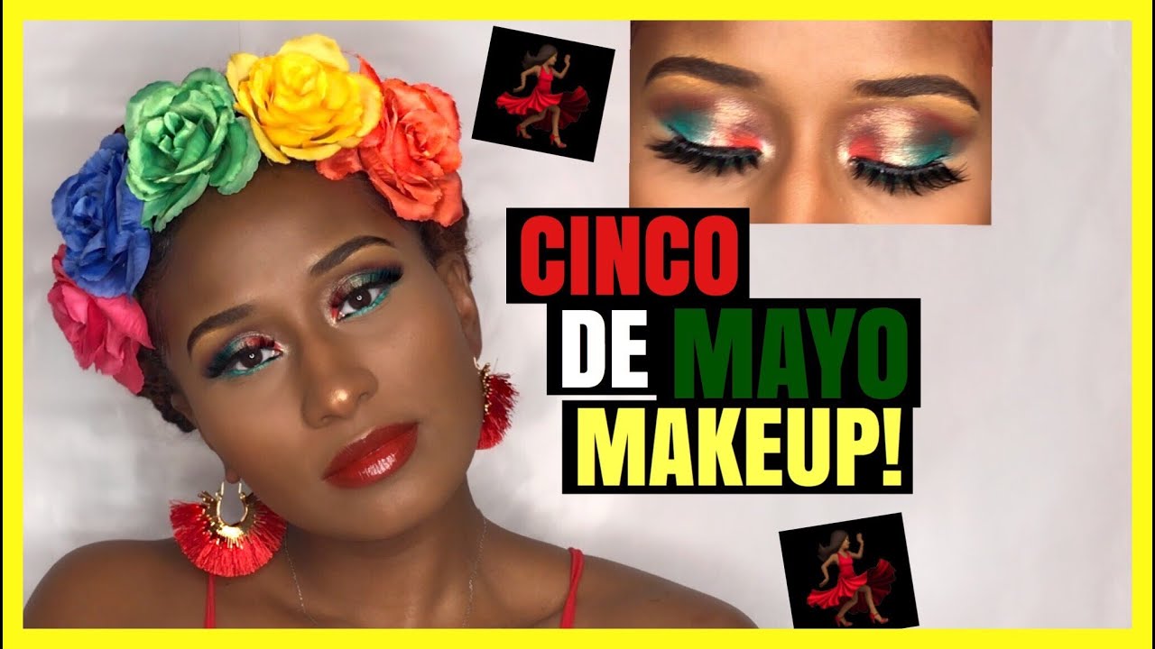 CINCO DE MAYO MAKEUP| TACO TUESDAY LOOK| FT. MOIRA FEARLESS HEART| THE ...