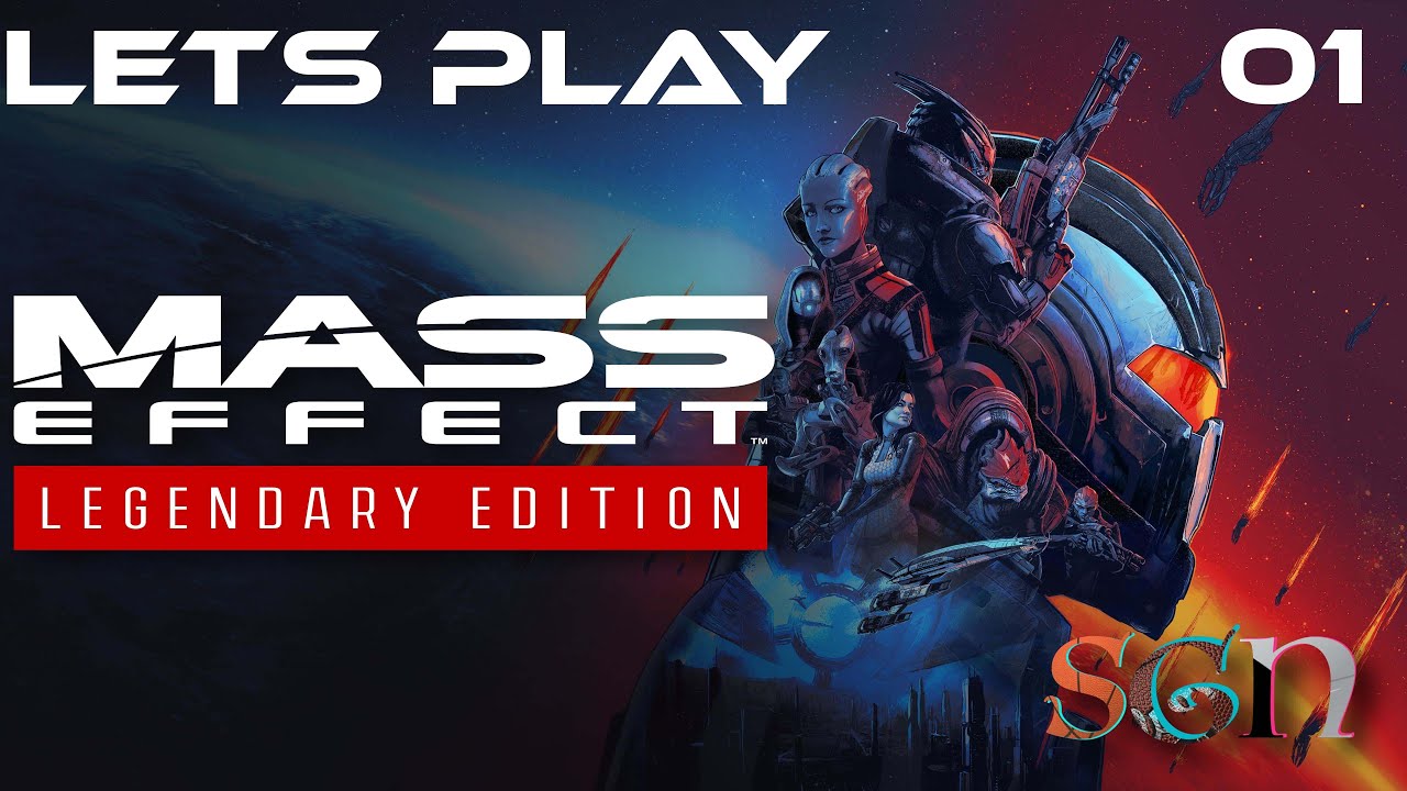 Mass Effect 1 Legendary Edition - Lets Play (Commentary) - Part 1- Back ...