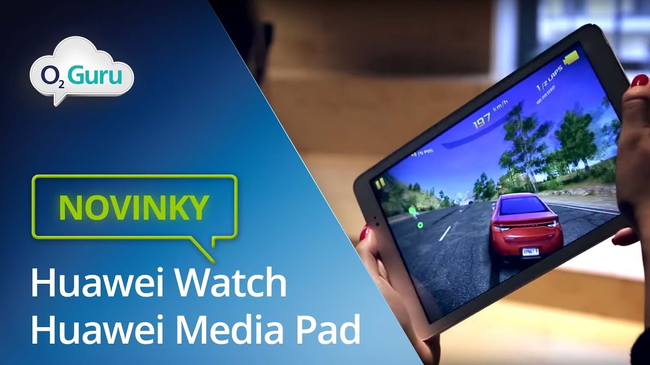 O2 Guru TV: Huawei watch + Huawei Media Pad - YouTube