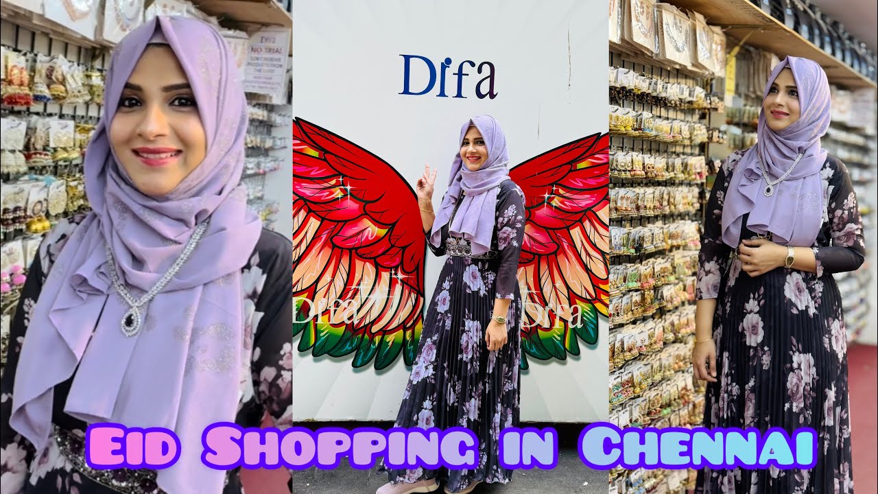 My Eid Shopping at DIFA TNagar Chennai | Celebrities Famous Shopping ...