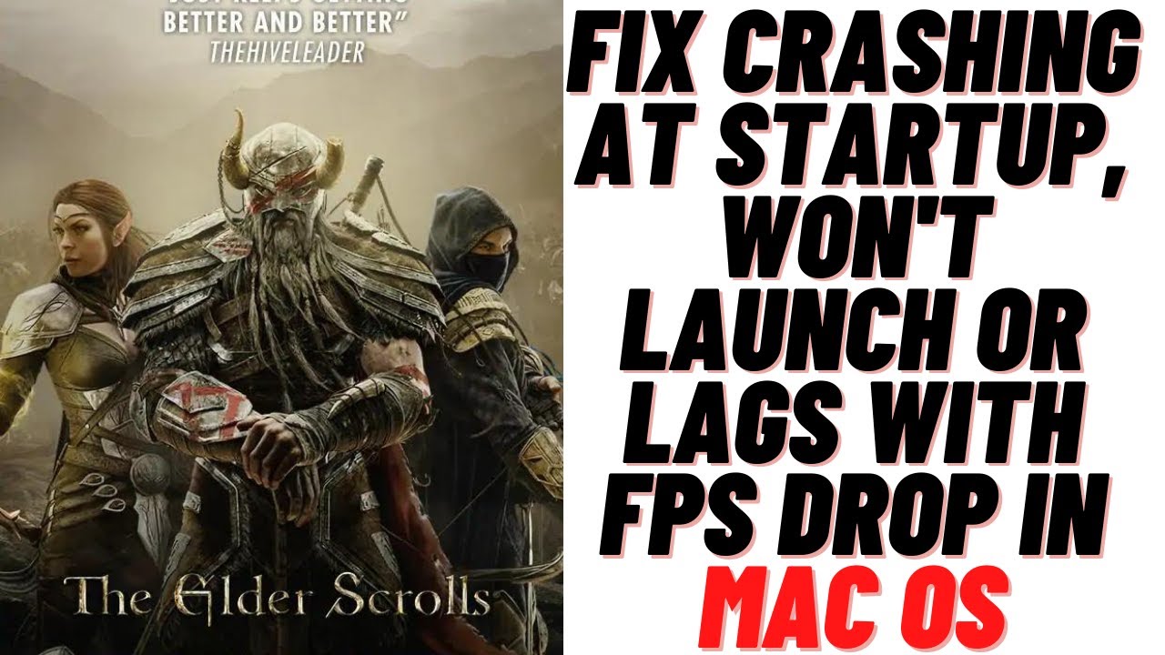 How to Fix The Elder Scrolls Online Crashing at Startup, Won't Launch or Lags with fps drop ...