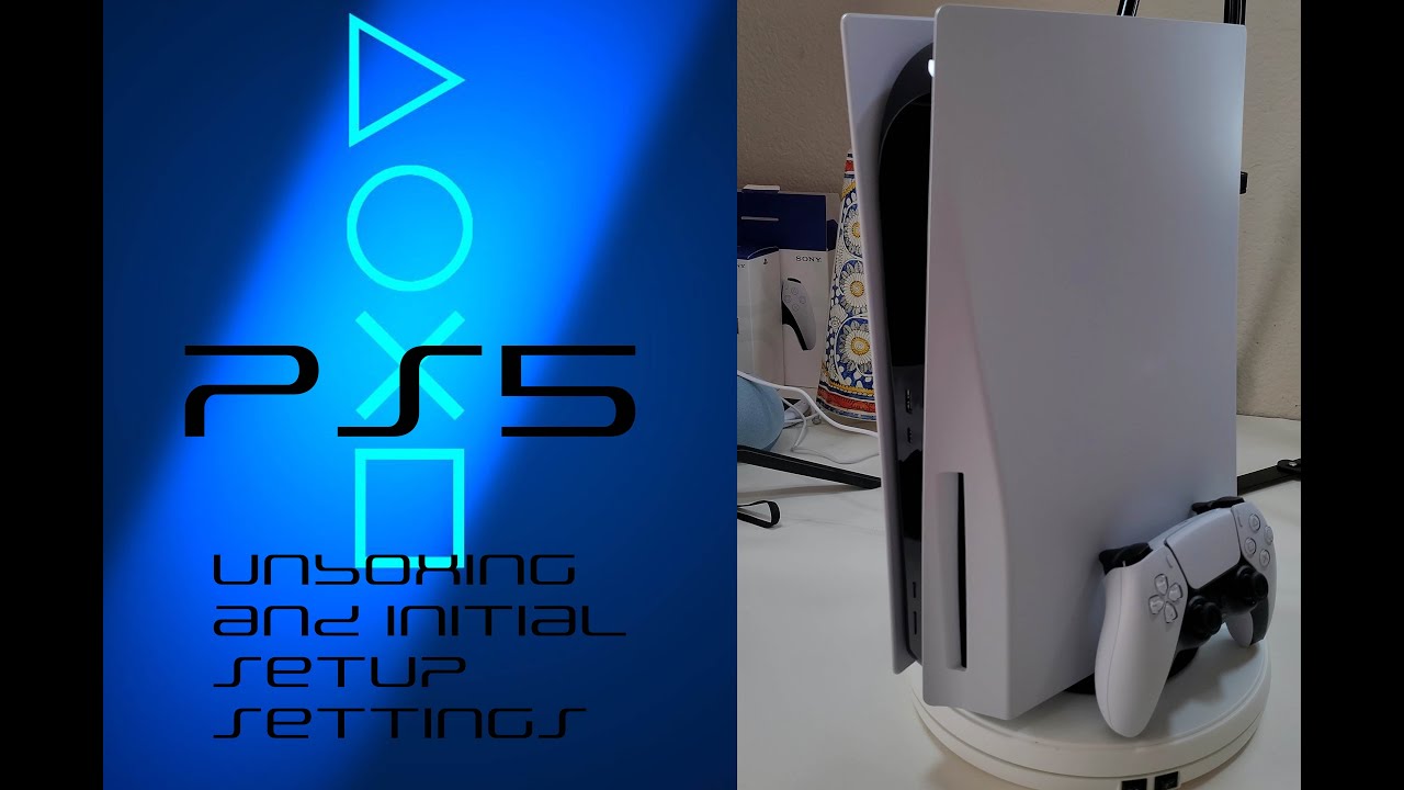 PS5 unboxing and initial setup instructions & settings - YouTube