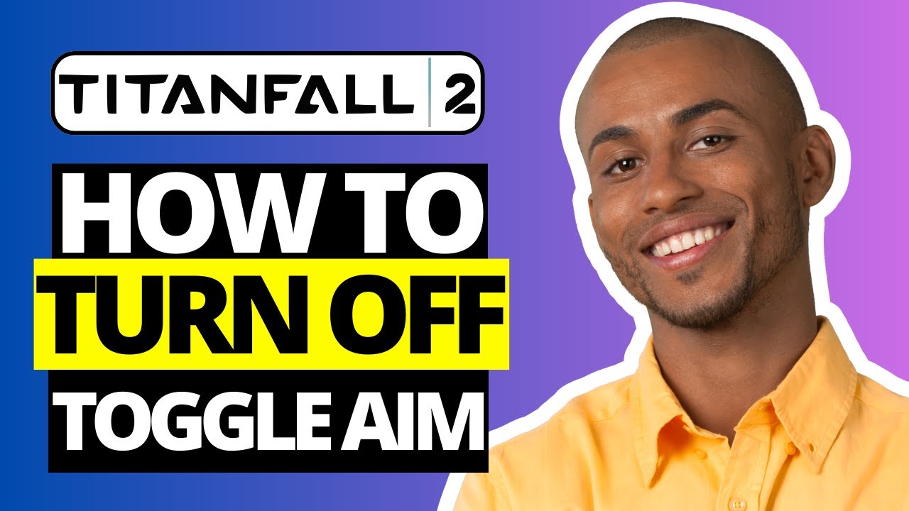 How To Turn OFF Toggle Aim in Titanfall 2 PS4, PS5, XBOX & PC - YouTube