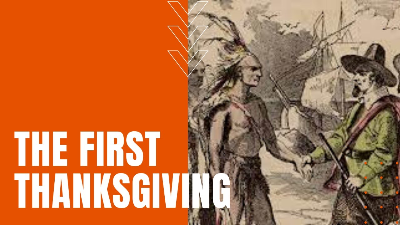 The First Thanksgiving - YouTube