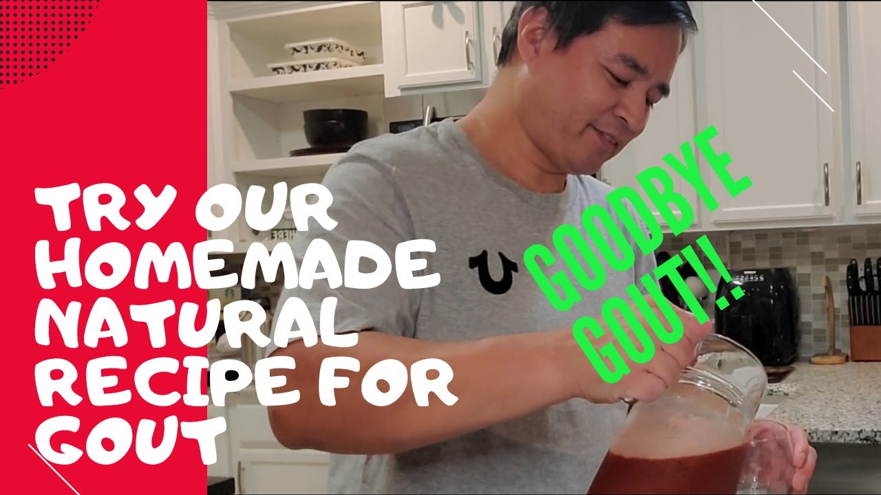 How to make homemade natural recipe for Gout - YouTube