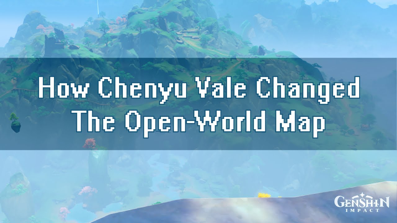 How Chenyu Vale Changed The Map - YouTube