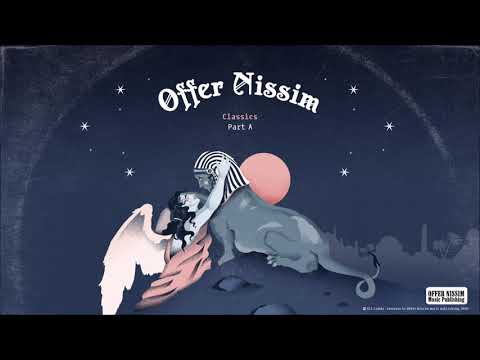 Offer Nissim Classics - Part A