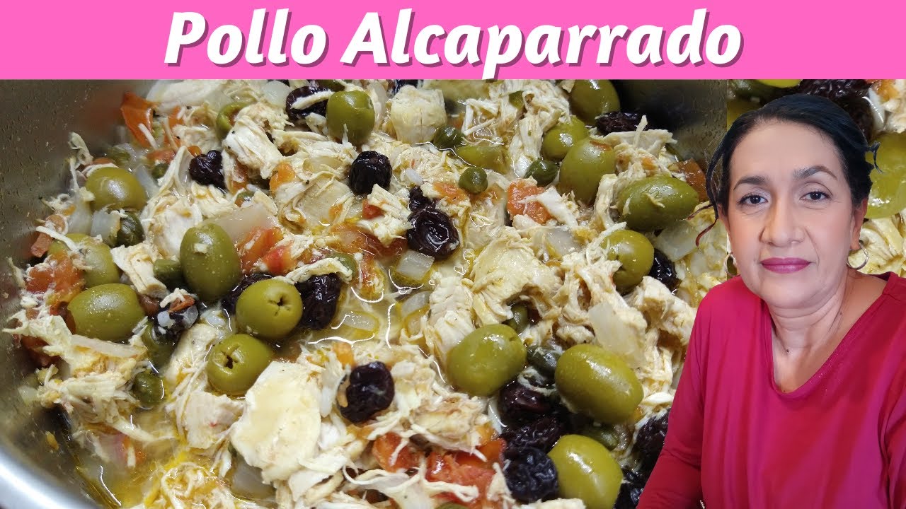 POLLO ALCAPARRADO, ESTA RECETA ORIGINAL TE SOPRENDERÁ - YouTube