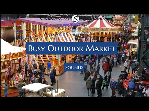 A Busy Outdoor Market | A Large Crowd of People and Traffic Sounds ...
