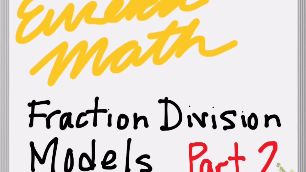 Module 2 Fraction Models Part 2-Fraction/Whole - YouTube
