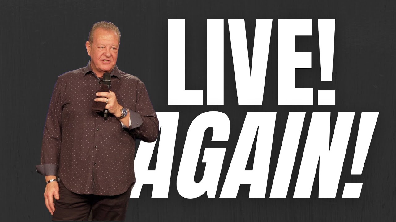 Live Again! | Dr. Steve Ball - YouTube