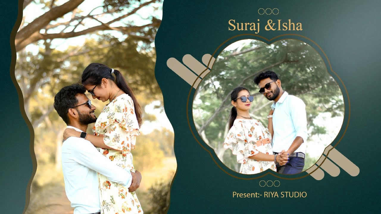 Isha & Suraj Pre Wedding 2023 || Riya Studio || - YouTube